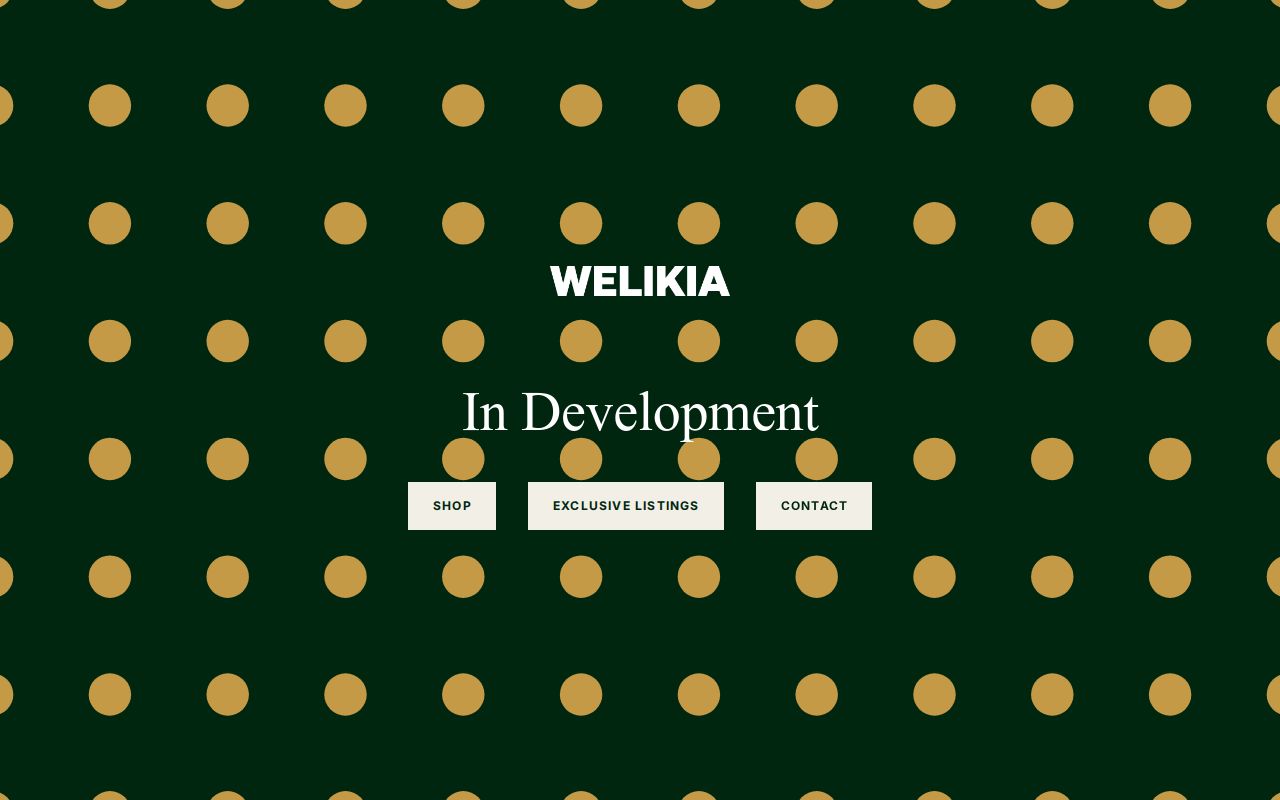WELIKIA™